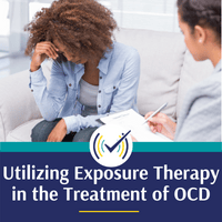 Exposure Therapy Training for OCD – Online CEUs