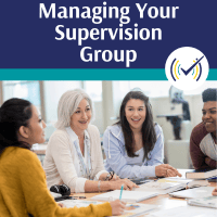 Managing Your Supervision Group course - TeleMental Health Training