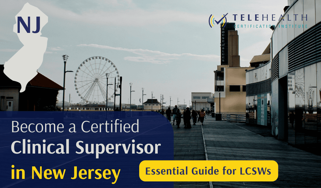 How to Serve as a Clinical Supervisor in New Jersey (LCSW Guide ...